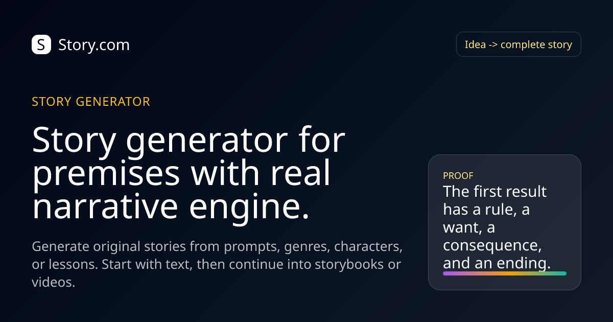 Story Generator | Make Original Stories from Any Idea | Story.com